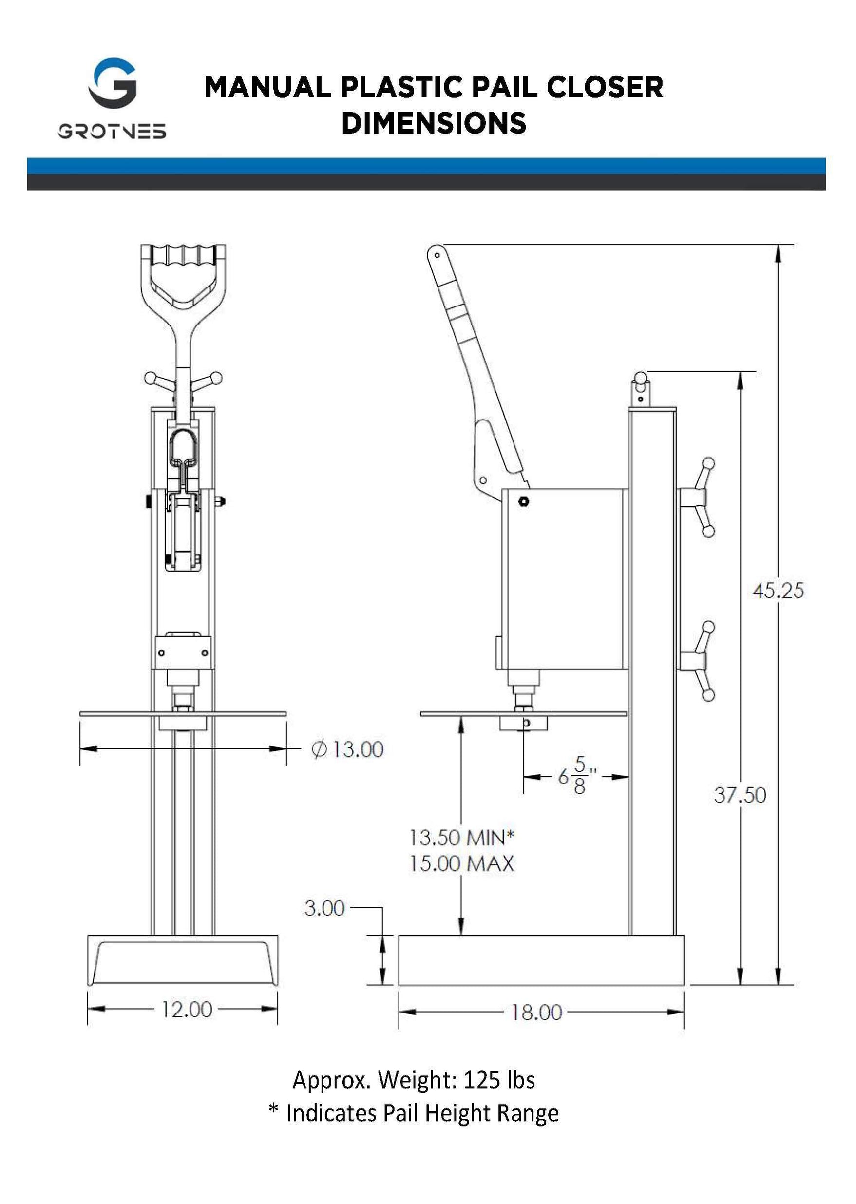 Manual Plastic Pail CloserWith Stainless Steel Tooling — Grotnes